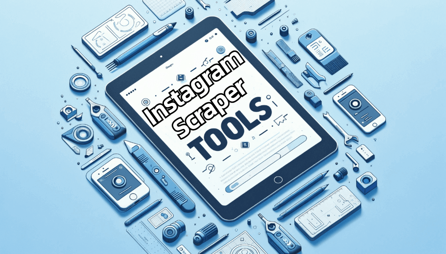 Instagram Scraper: A Detailed Guide - Blog - IPOASIS